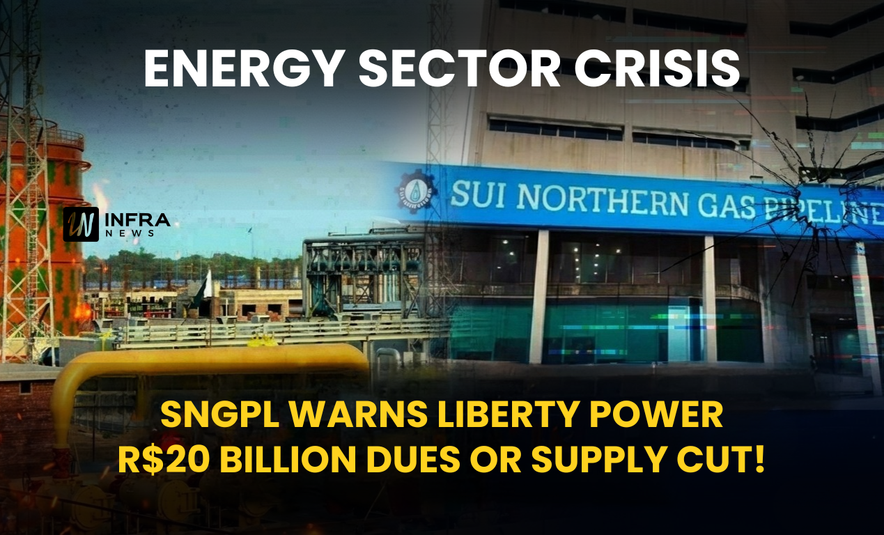 SNGPL Warns Liberty Daharki Power of Gas Supply Suspension Over Rs20 ...